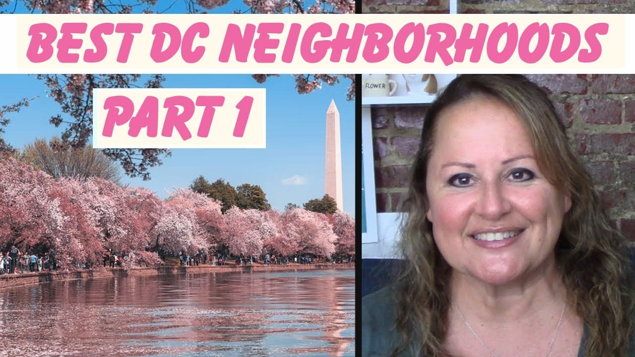 The 10 Best Neighborhoods in Washington DC - Part 1